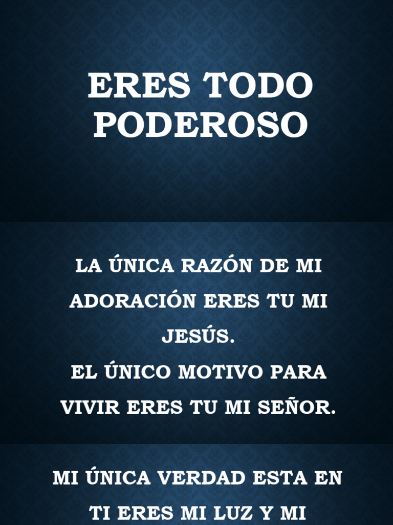 Eres Todo Poderoso | PDF | Poesía