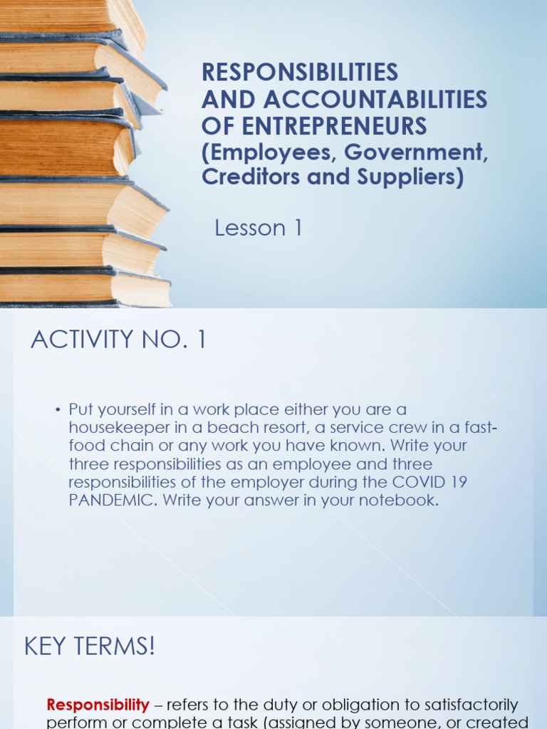 Lesson 1 (RESPONSIBILITIES AND ACCOUNTABILITIES OF ENTREPRENEURS TO ...
