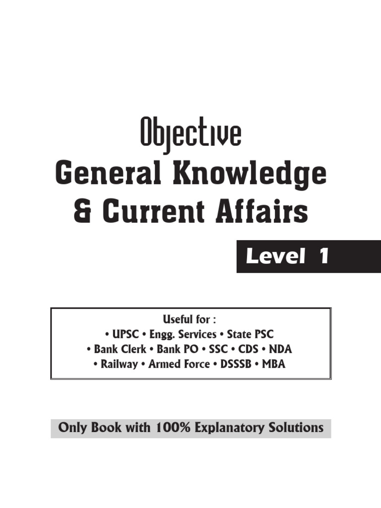 General Knowledge & Current Affairs: Objective | PDF