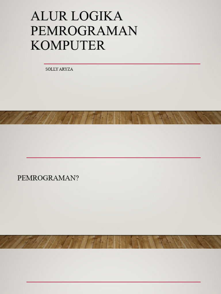 3.1 Alur Logika Pemrograman Komputer | PDF | Metode & Bahan Ajar