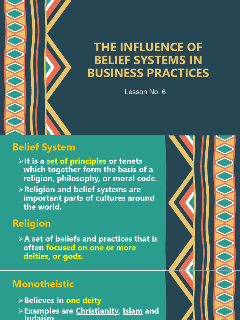 Lesson 6 (THE INFLUENCE OF BELIEF SYSTEMS IN BUSINESS PRACTICES) | PDF | Noble Eightfold Path ...