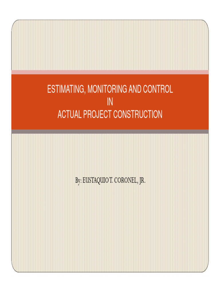 ESTIMATING MONITORING AND CONTROL IN ACTUAL PROJECT CONSTRUCTION | PDF ...