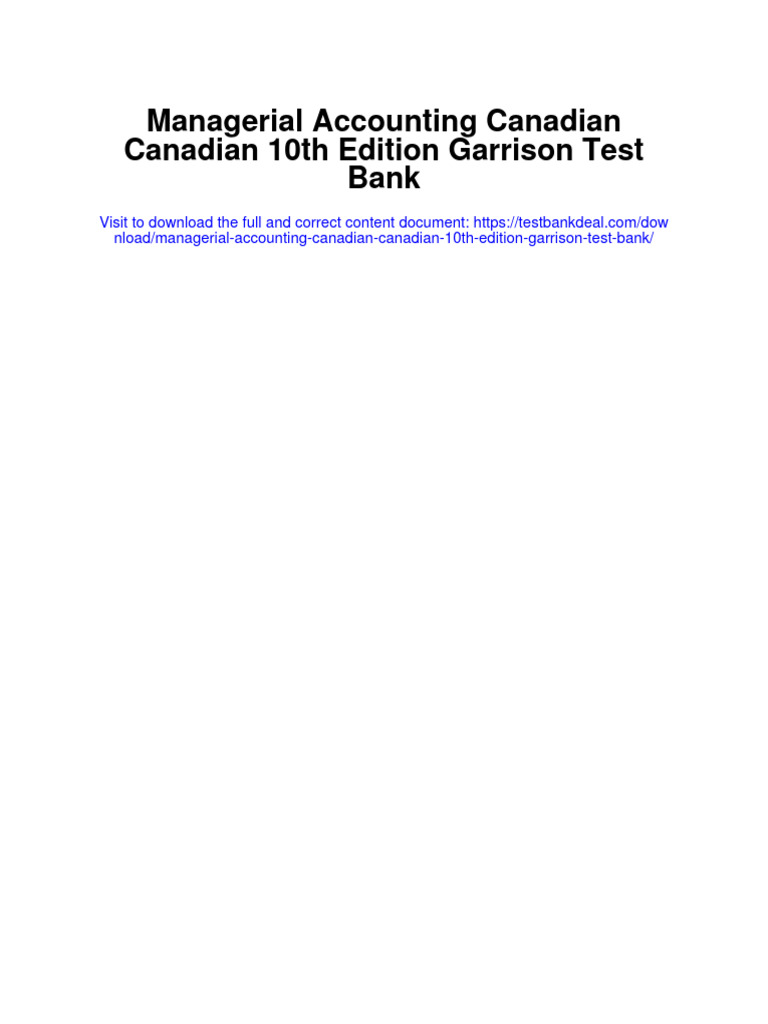 Instant Download Managerial Accounting Canadian Canadian 10th Edition ...