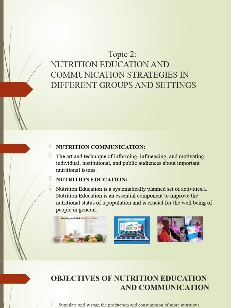 Topic 6-Nutrition Education and Communication Strategies in Different ...