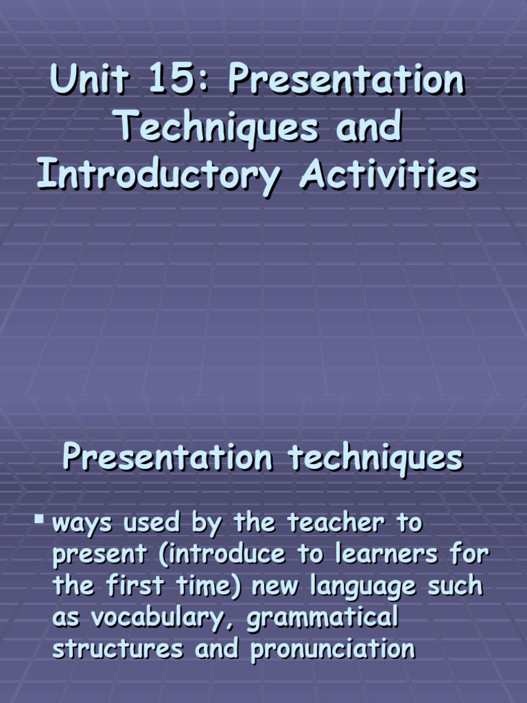 TKT Unit 15 Presentation | PDF | Second Language | Applied Linguistics