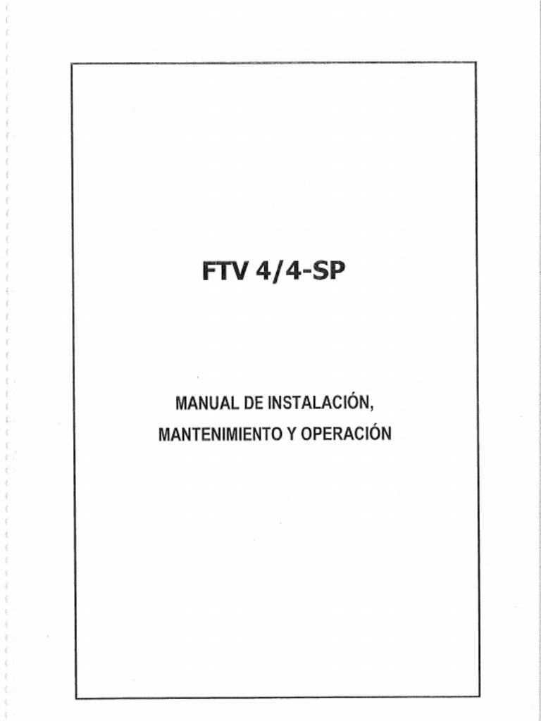 Manual de Instalación, Mantenimiento y Operación Fresadora Lagun FTV4 ...