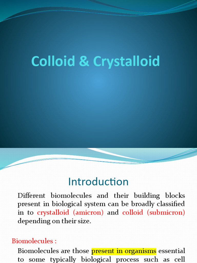 Colloid, Cryatalloid & Dialysis | PDF | Colloid | Biomolecules