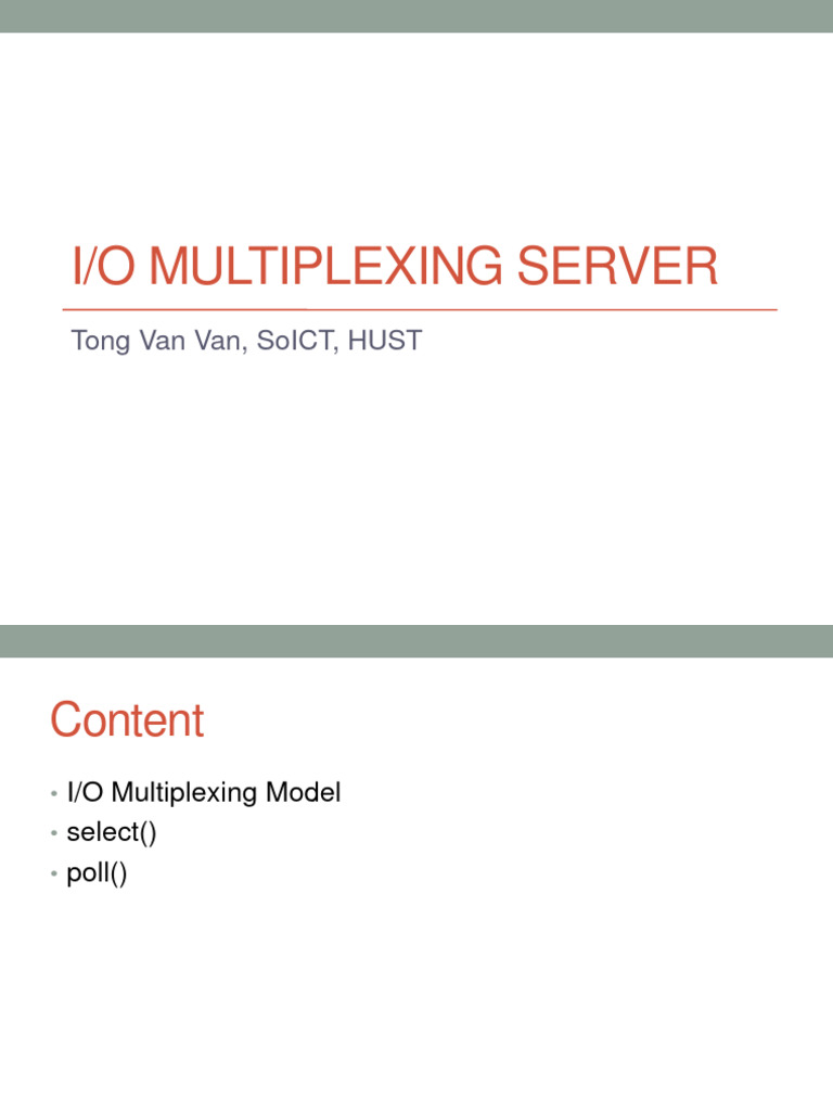 Lec06 IOMultiplexing | PDF | Computer Programming | Computer Architecture