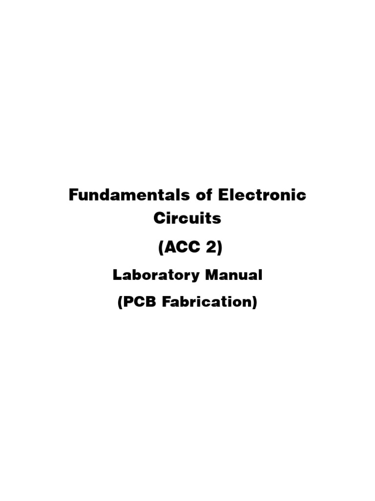 PCB Manual - FUNDAMENTALS OF ELECTRONIC CIRCUITS LAB | PDF | Printed Circuit Board | Electronic ...