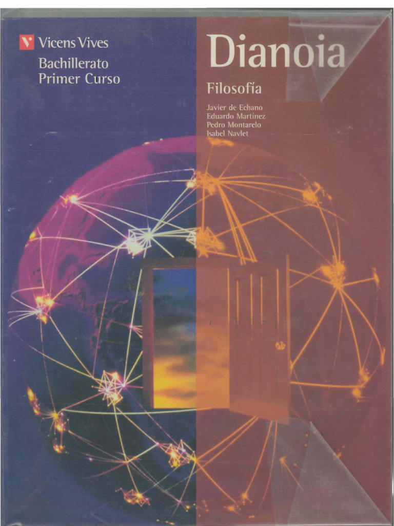 Javier de Echano Et Al - Dianoia Filosofía (Bachillerato, Primer Curso ...