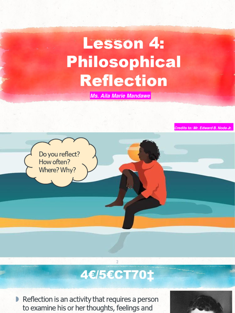 Lesson 4 Philosophical Reflection For Hand Outs | PDF | Thought ...