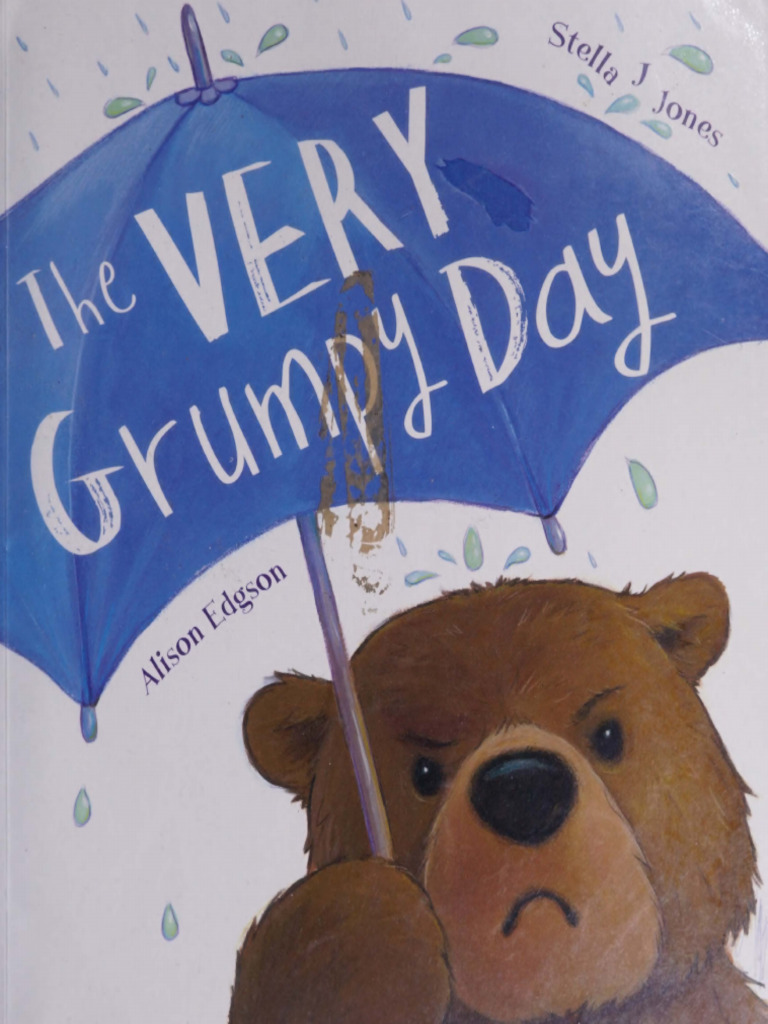 The Very Grumpy Day | PDF