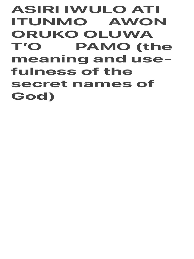 Asiri Iwulo Oruko Olohun | PDF