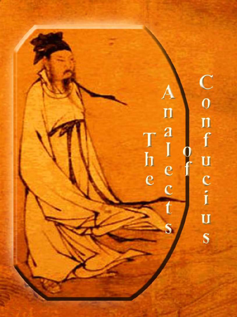 The Analects of Confucius | PDF | Confucianism | Virtue