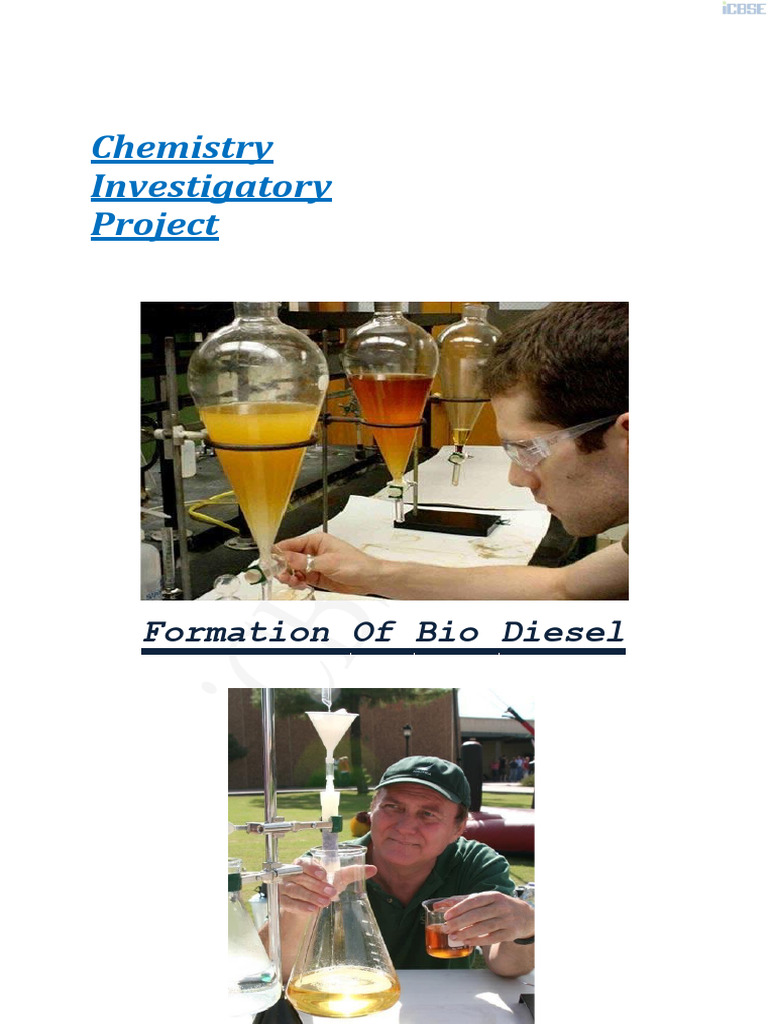 Chemistry Investigatory Project: Formation of Bio Diesel | PDF ...