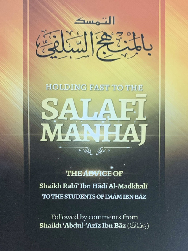 Holding Fast To The Salafi Manhaj Sh. Rabi Al Madkhali | PDF