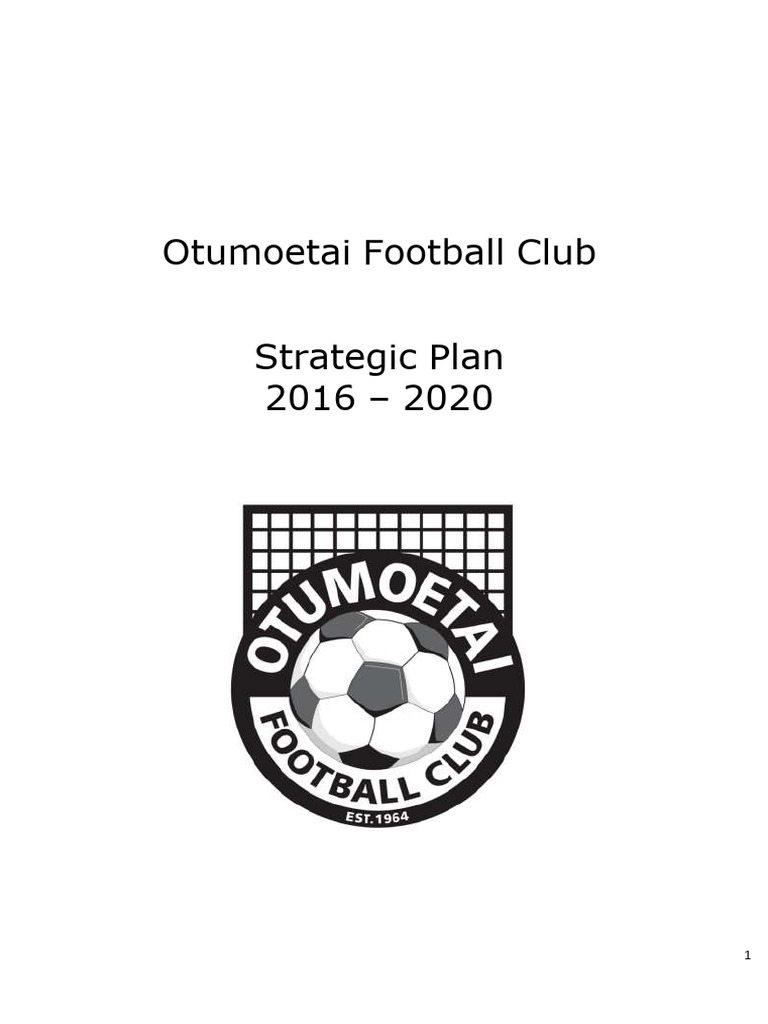 Football Club Strategic Plan | PDF | Strategic Planning | Goal