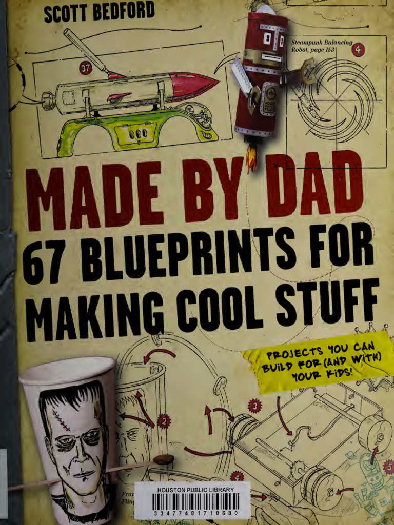 Made by Dad 67 Blueprints For Making Cool Stuff | Download Free PDF ...