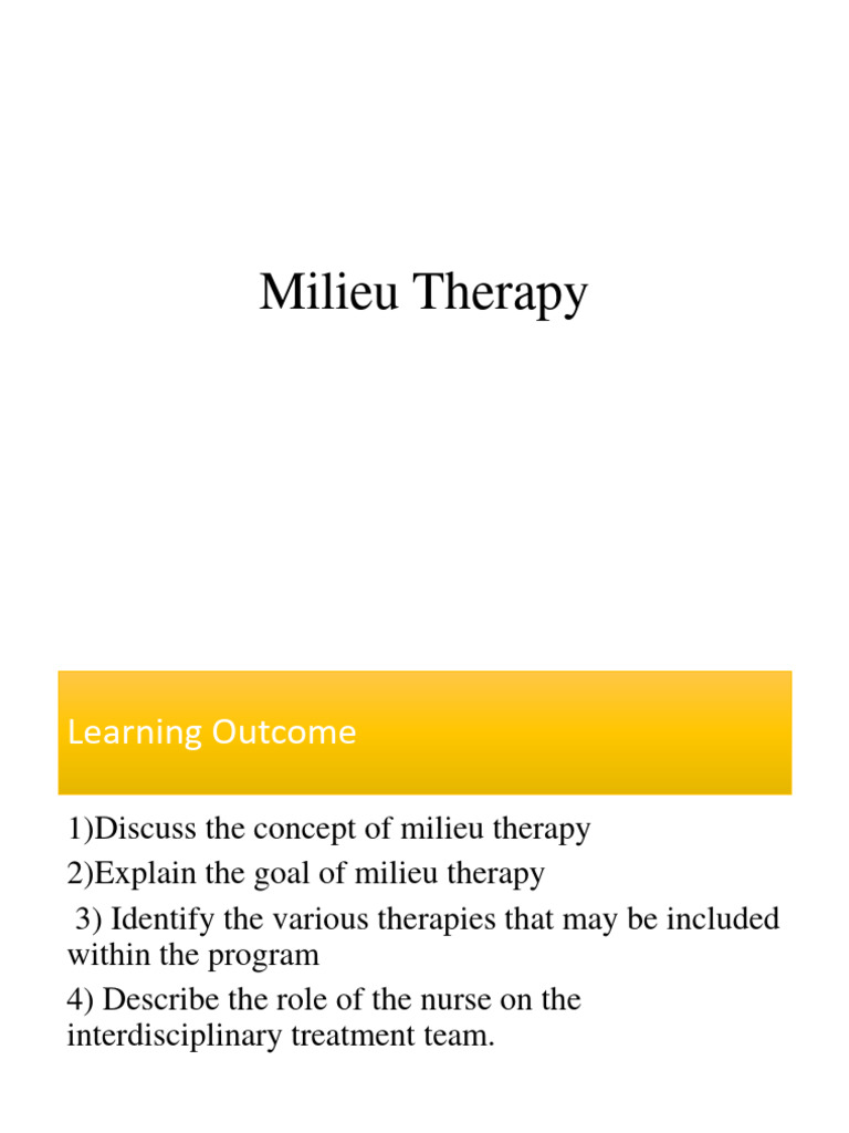 Milleu-Therapy - PDF Mental Health | PDF | Psychotherapy | Psychiatry