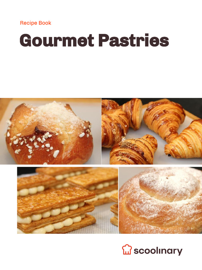 Gourmet Pastry Recipe Collection | PDF | Custard | Dough