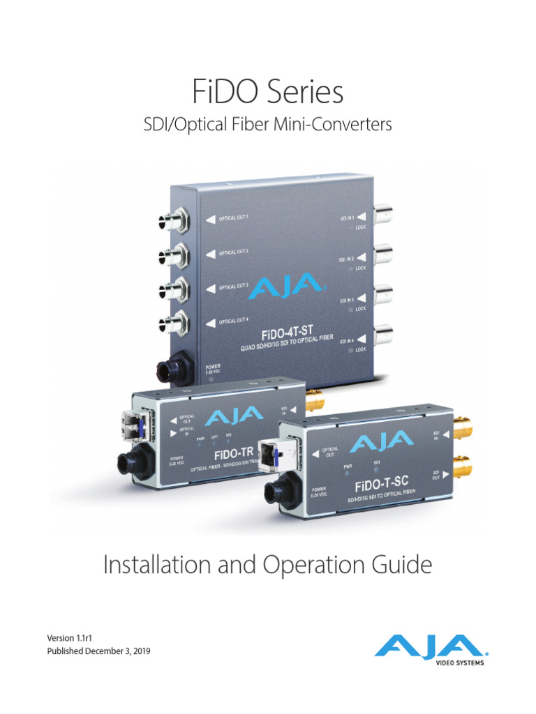 AJA FiDO-Series Manual v1.1r1 | PDF | Wavelength Division Multiplexing | Optical Fiber