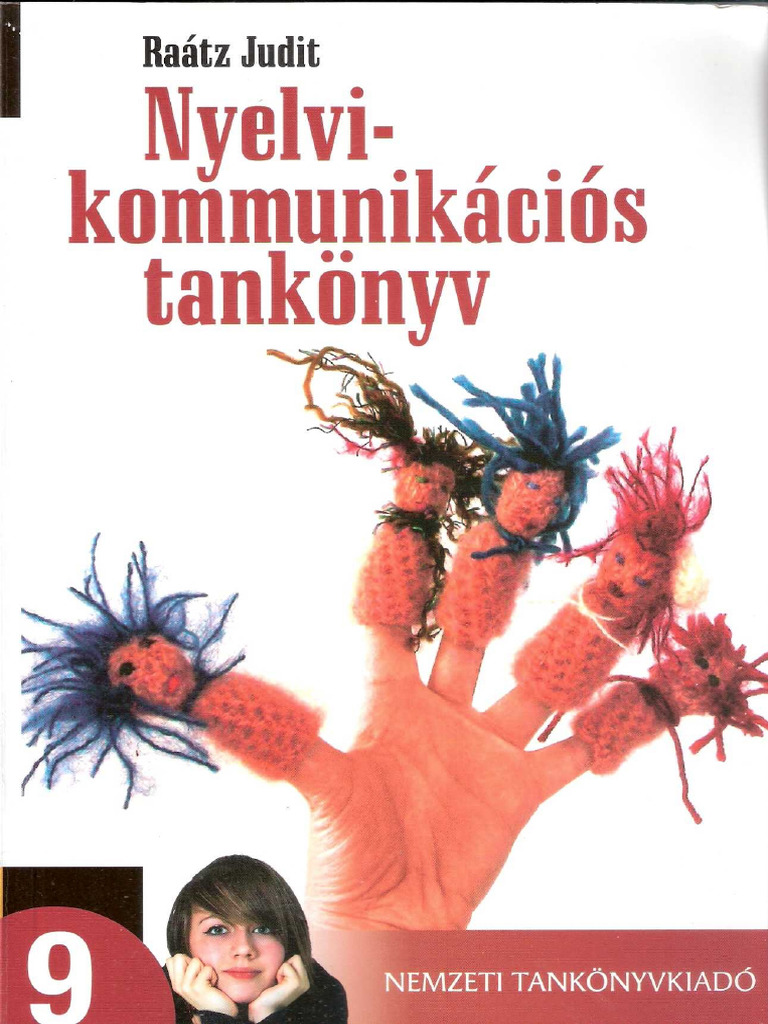 Dr. Raátz Judit - Nyelvi-Kommunikációs Tankönyv 9 | PDF