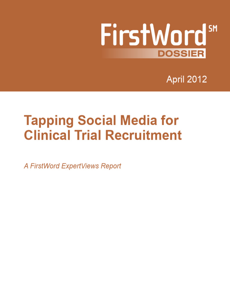 2012 - Tapping Social Media For Clinical Trial Recruitment (FirstWord) | PDF | Social Media ...