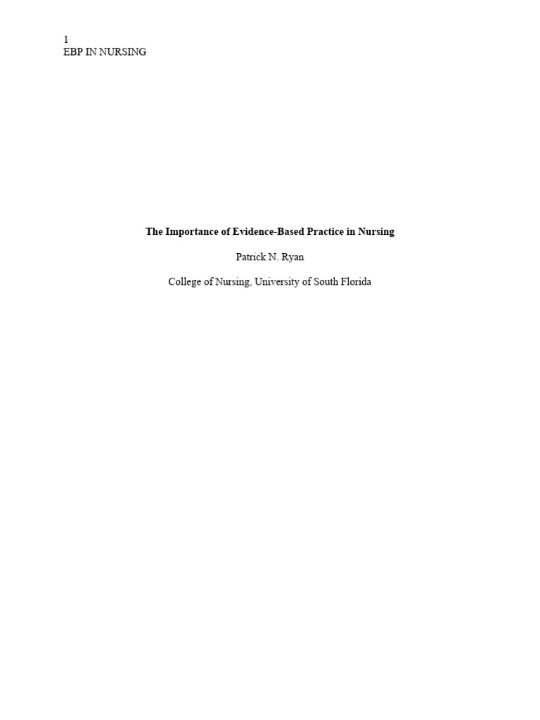 Ebp in Nursing Paper Main | PDF | Evidence Based Practice | Nursing