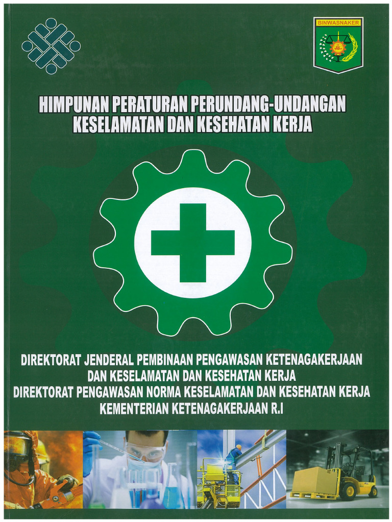 Himpunan Peraturan Perundang Undangan Keselamatan Kesehatan Kerja (k3) | PDF