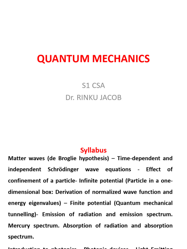 Quantum Mechanics - by DR Rinku Jacob | PDF | Wave Function | Quantum Mechanics