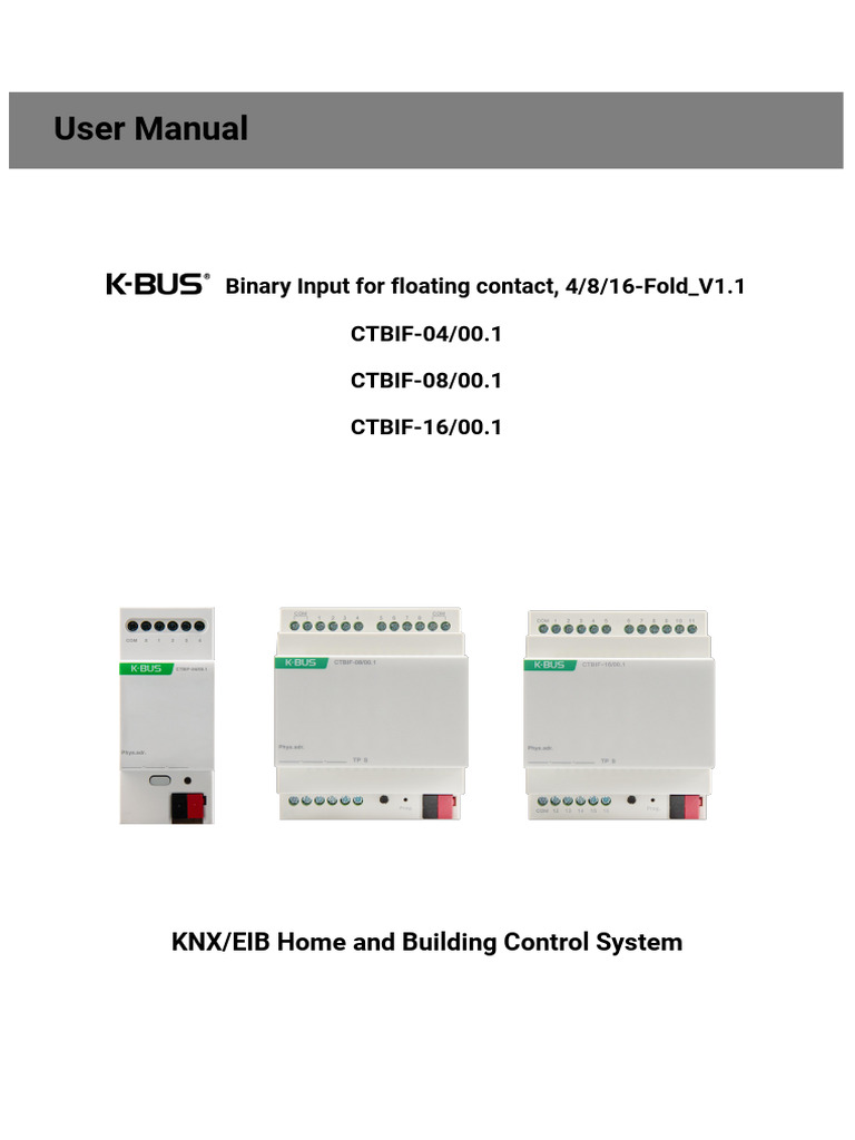 User Manual: Binary Input For Floating Contact, 4/8/16-Fold - V1.1 CTBIF-04/00.1 CTBIF-08/00.1 ...