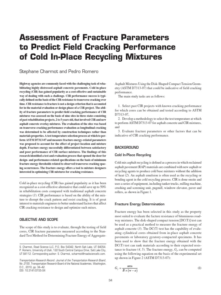 Assessment Of Fracture Parameters To Predict Field Cracking Performance Of Cold In Place