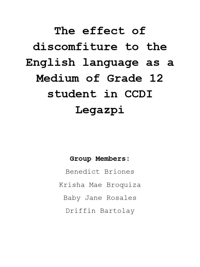 The Effect of Discomfiture To The English Language As A Medium of Grade ...