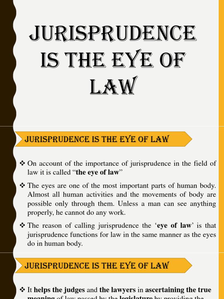 Jurisprudence: The Eye of Law Explained | PDF