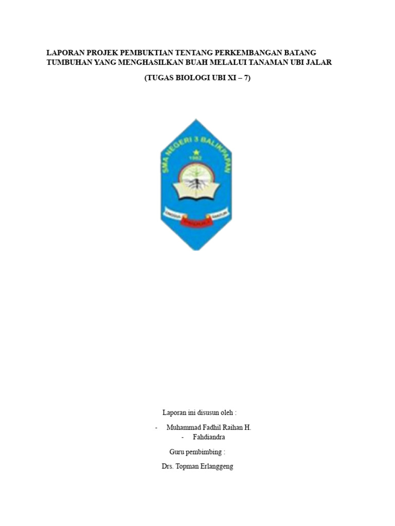 Laporan Projek Pembuktian Tentang Perkembangan Batang Tumbuhan Yang Menghasilkan Buah Melalui ...