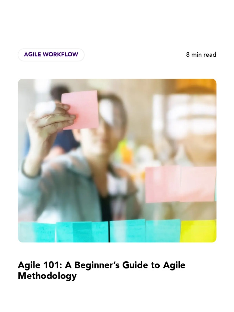 Agile 101 - A Beginner's Guide To Agile Methodology - Easy Agile | PDF | Agile Software ...