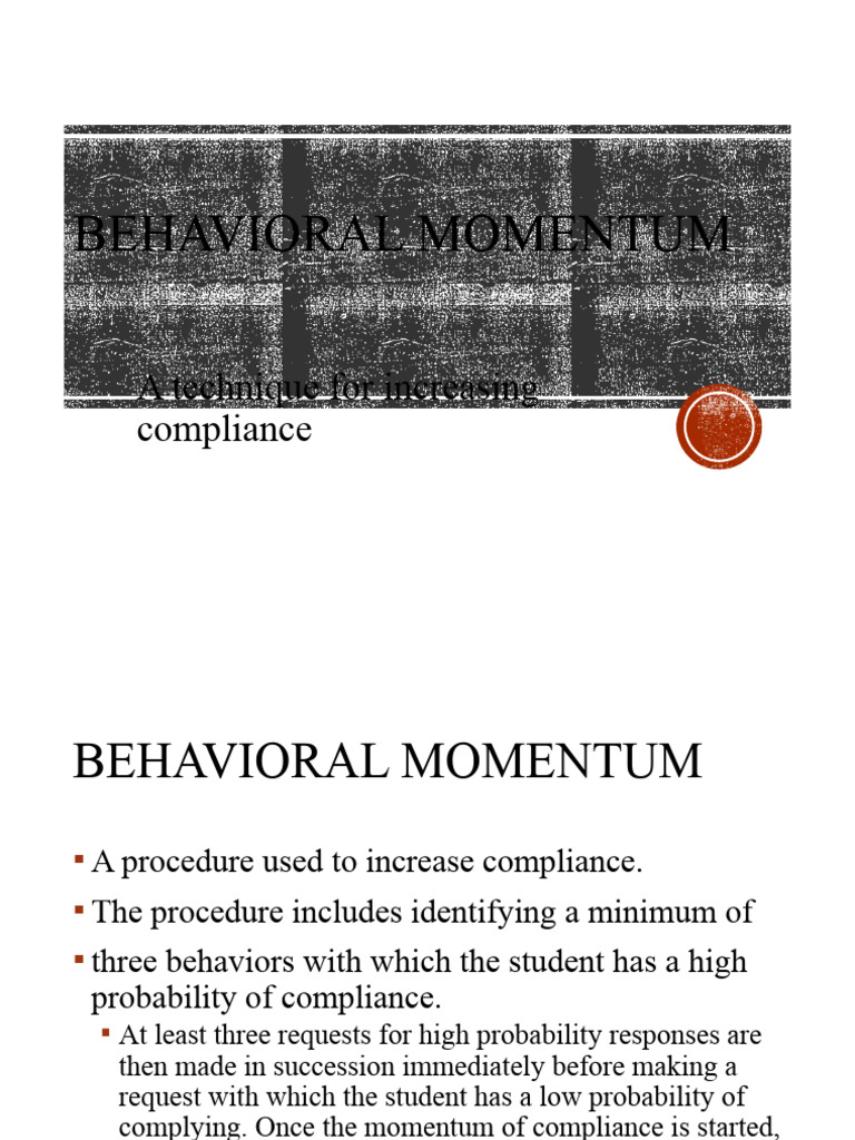 Behavior Momentum | PDF | Regulatory Compliance | Behavior