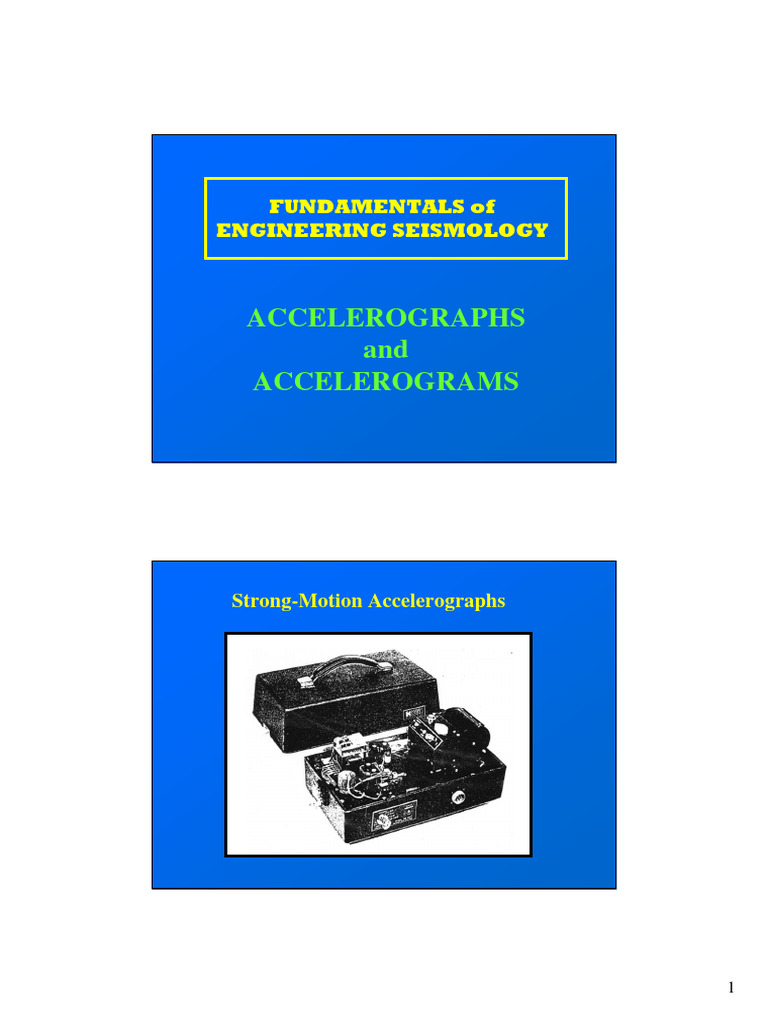 Lecture 3a - Accelerograms - Earthquake Engineerung - ICL | PDF | Applied And Interdisciplinary ...