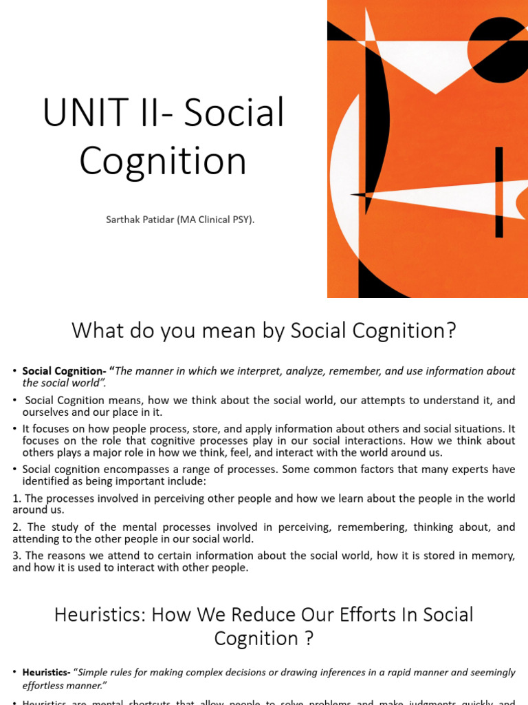 UNIT II - Social Cognition - SARTHAK PATIADR. | PDF | Thought | Schema ...