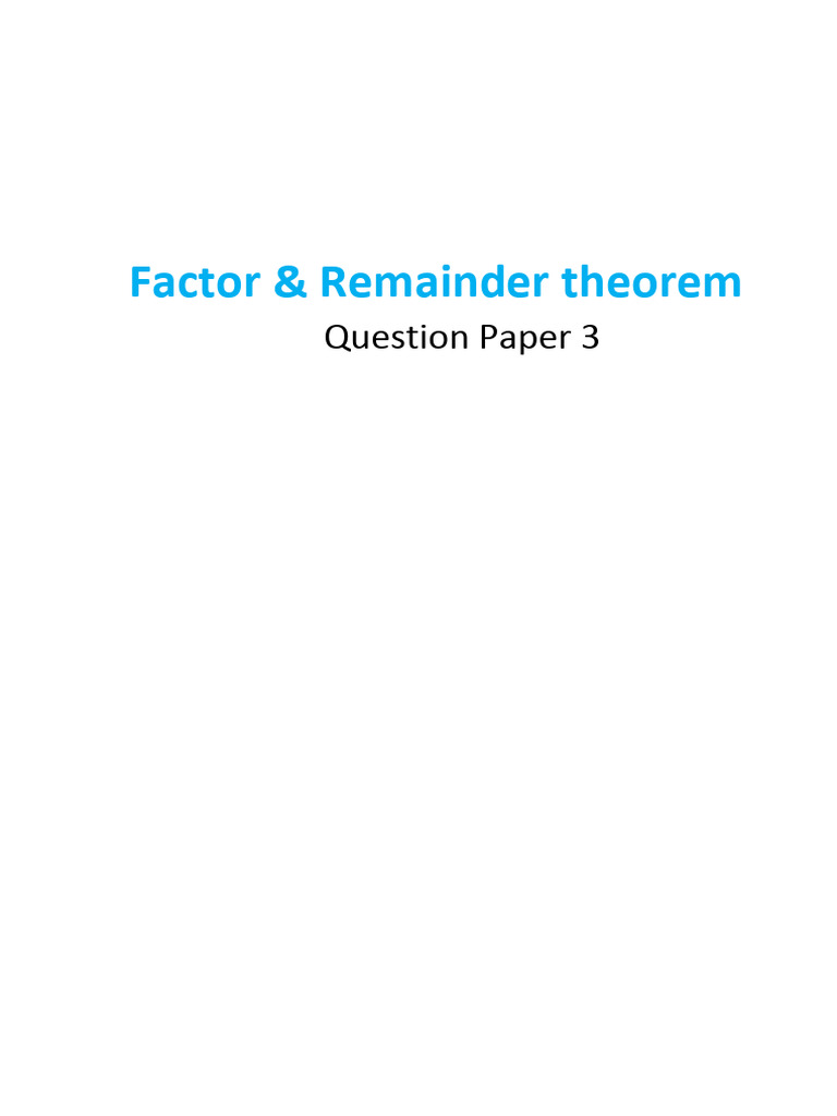 Factor Remainder - Theorem | PDF | Factorization | Applied Mathematics