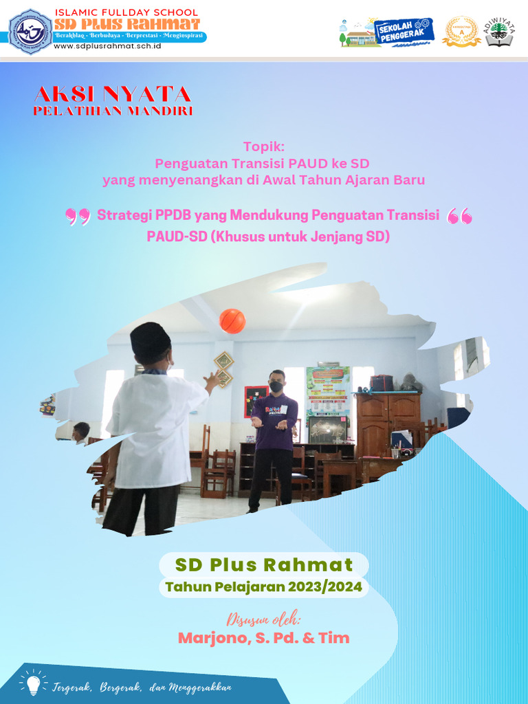 Aksi Nyata Strategi PPDB Yang Mendukung Penguatan Transisi PAUD-SD (Khusus Untuk Jenjang SD ...
