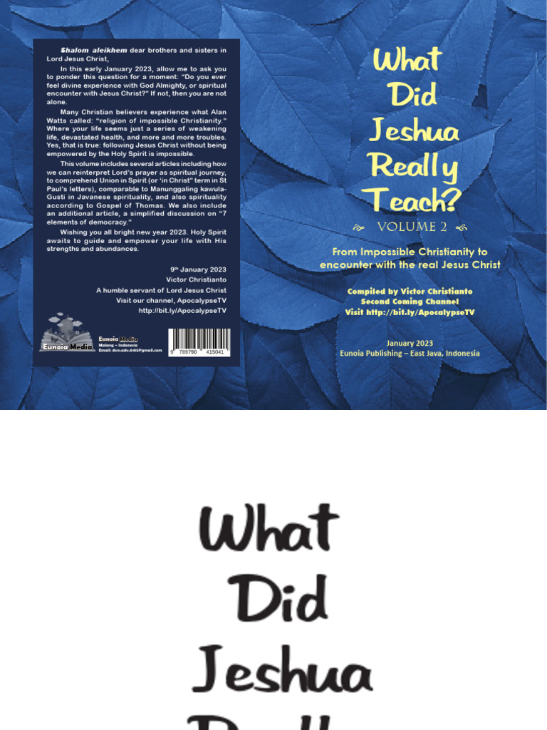 What Did Jeshua Really Teach? Vol II: Beyond Impossible Christianity ...