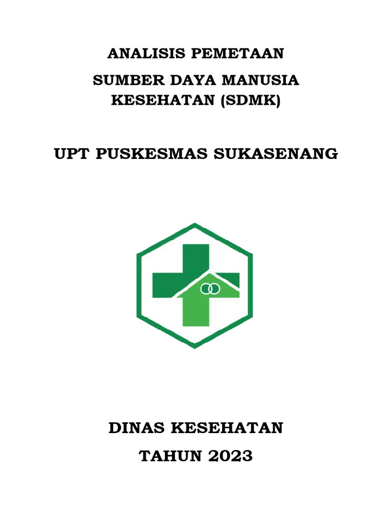 Pemetaan Sumber Daya Manusia Kesehatan (SDMK) PKM Sukasenang | PDF