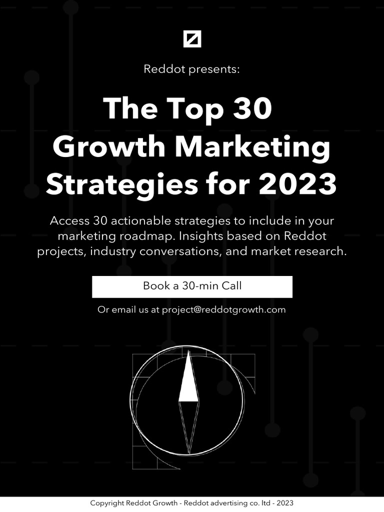 The 30 Best Growth Marketing Strategies For 2023 Part 1 Pdf Marketing Experiment 