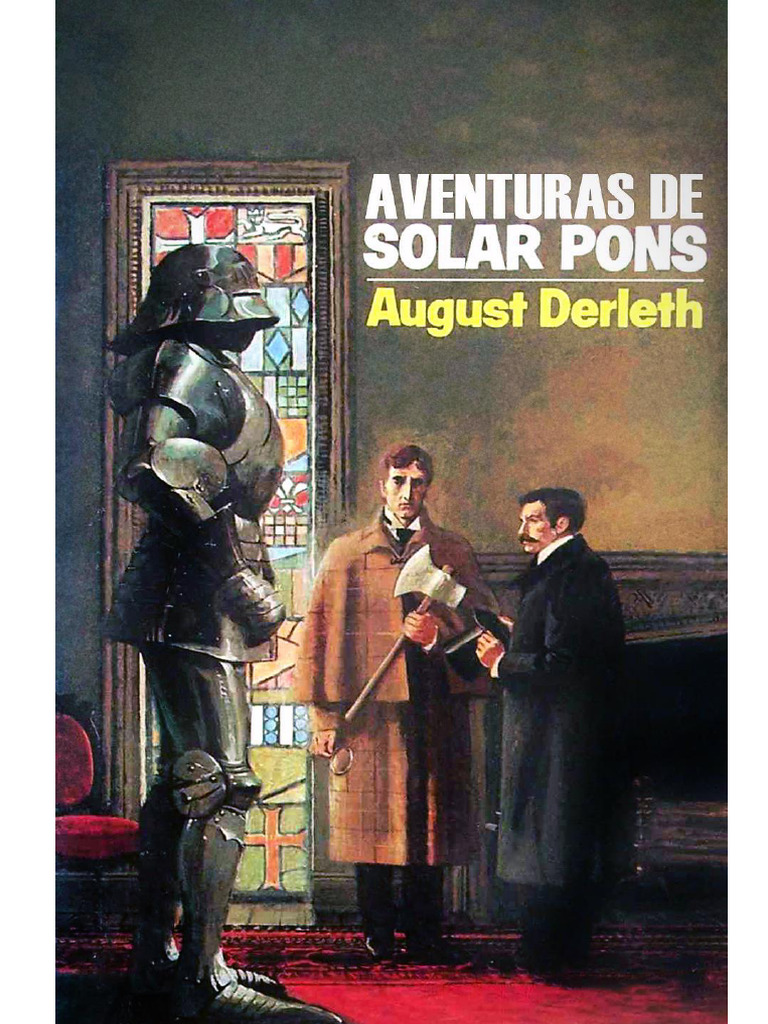 Aventuras de Solar Pons - Derleth, August | PDF | Sherlock Holmes