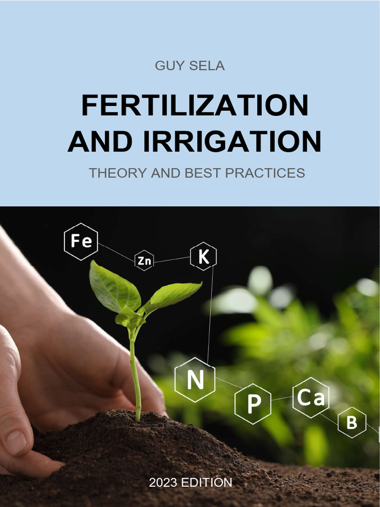 Fertilization and Irrigation Best Practices | PDF | Soil | Fertilizer