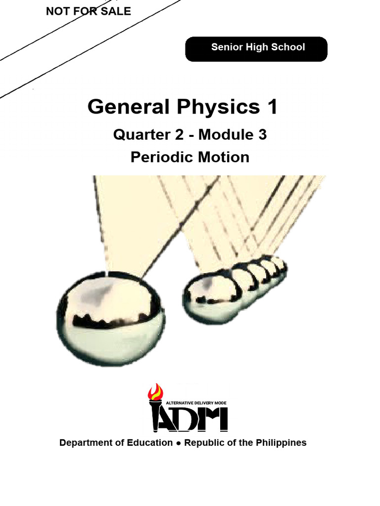 GeneralPhysics1 12 Q2 Module3 Periodic-Motion | PDF