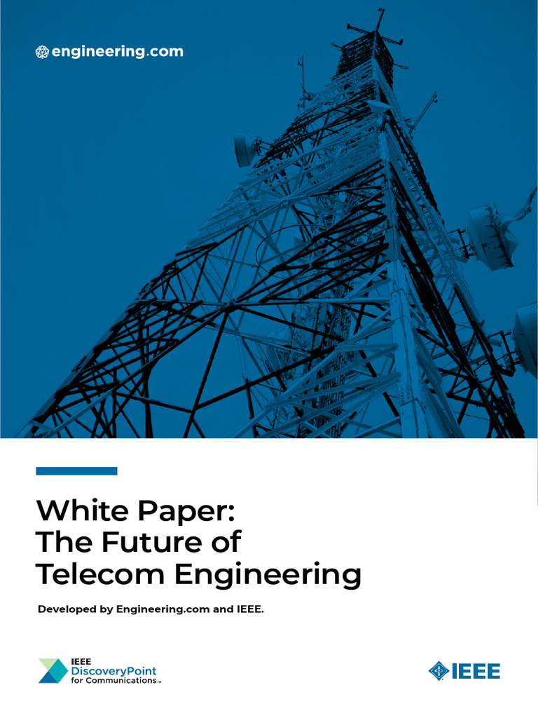 IEEE DP White Paper The Future of Telecom Engineering R1 B | PDF ...