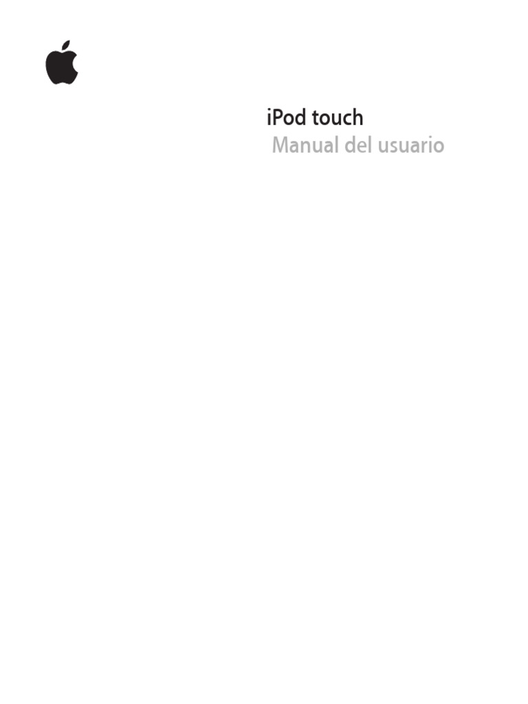Ipod Touch 2.1 Manual Del Usuario | PDF | Yo pod | I Pod Touch
