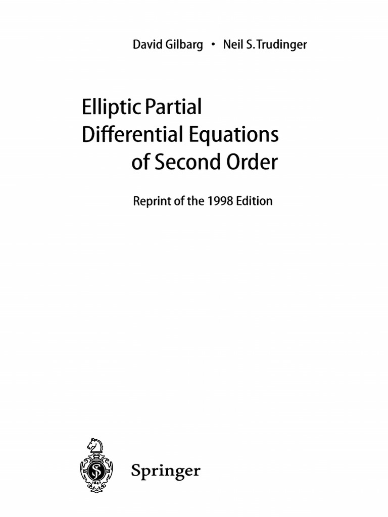 Elliptic Partial Differential Equations Of Second Order Gilbarg David Trudinger Neil S